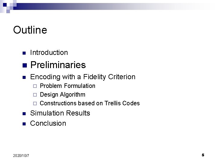 Distributed Source Coding Using Syndromes Discus Design And