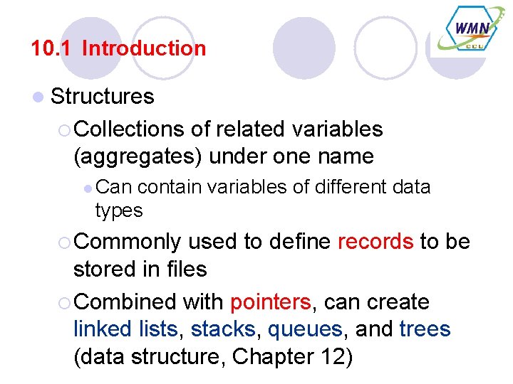 Chapter 10 Structures Unions Bit Manipulations and Enumerations