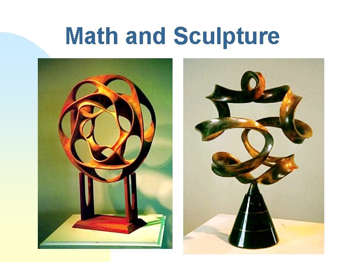 Computer Visualization in Mathematics Indiana University October 3