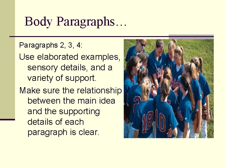 How to Write Body Paragraphs Student Step by