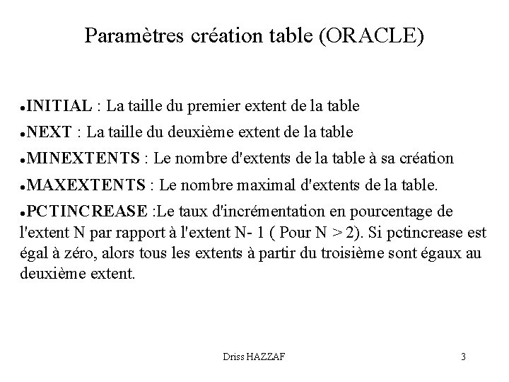 Architecture physique dune base de donnes ORACLE SGA