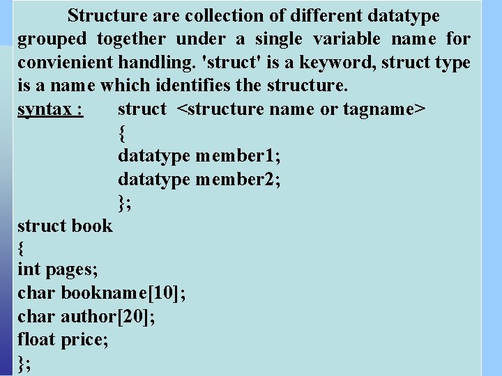 Srmmca Session Objectives Define Structure Create Structure Variable