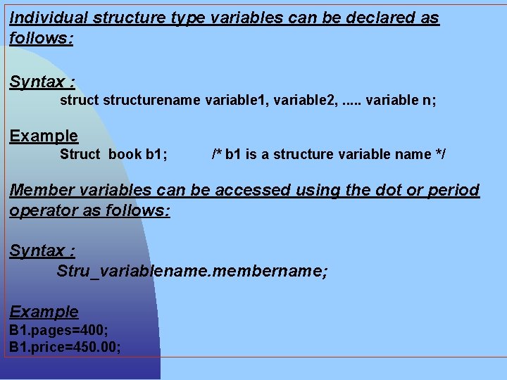 Srmmca Session Objectives Define Structure Create Structure Variable