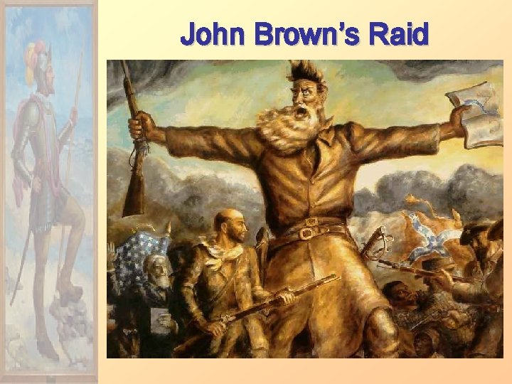 Setting the Stage North America was being colonized