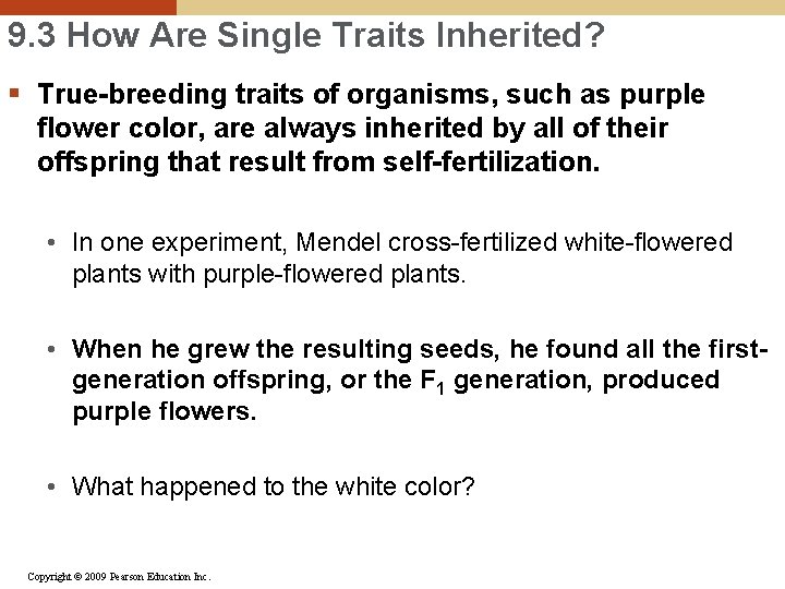 Chapter 9 Patterns of Inheritance Lectures by Gregory