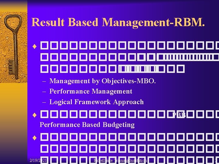 Results Based Management DMS Excellence Training Institution Result