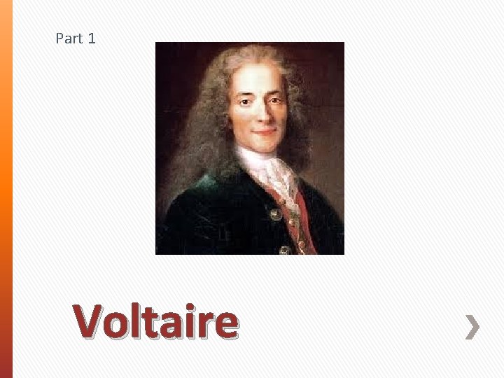 Objective Explain how the ideas from the Enlightenment
