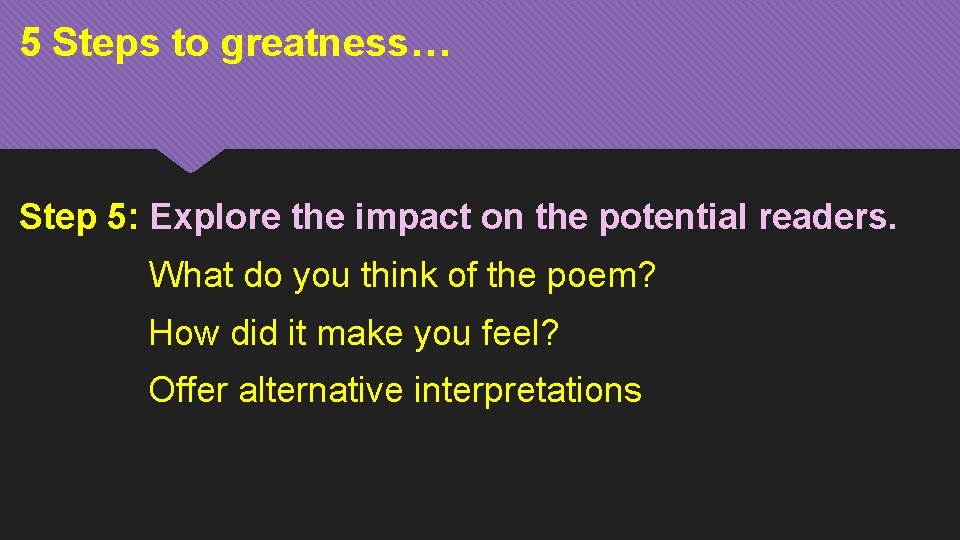 Approaching Unseen Poetry Learning Objectives To Understand what