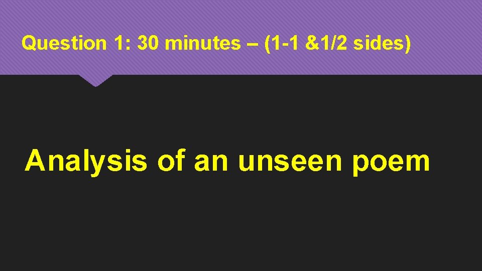 Approaching Unseen Poetry Learning Objectives To Understand what