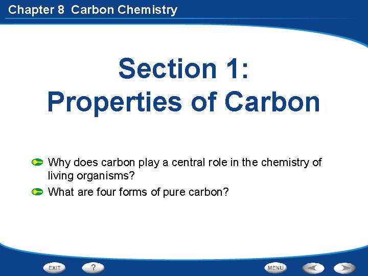 Chapter 8 Carbon Chemistry Table of Contents Chapter