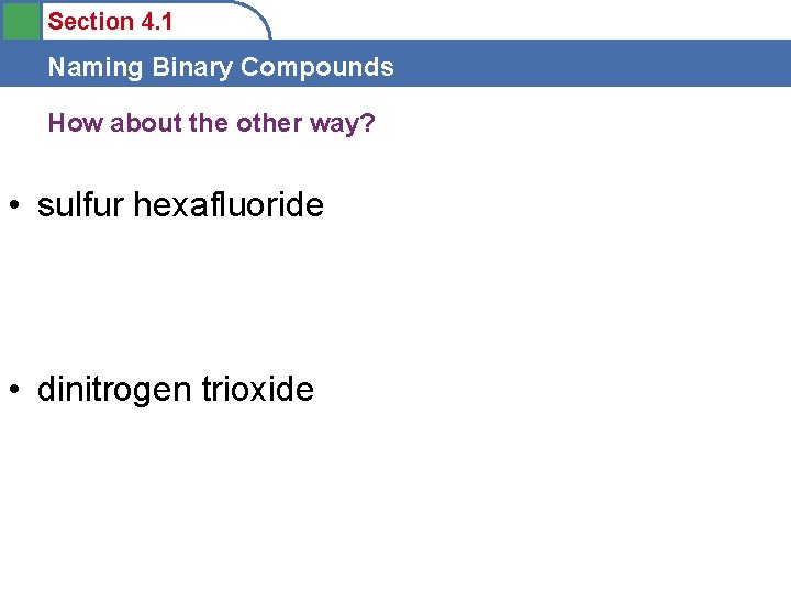 Section 4 1 Naming Binary Compounds Section 4