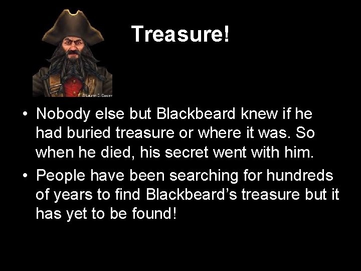 Blackbeard the Pirate Edward Teach Be afraid One