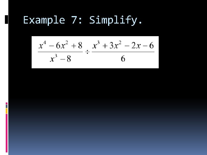 8 1 MULTIPLYING AND DIVIDING RATIONAL EXPRESSIONS Vocabulary