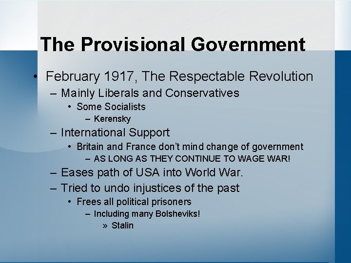 October 1917 The Bolshevik Takeover The Provisional Government