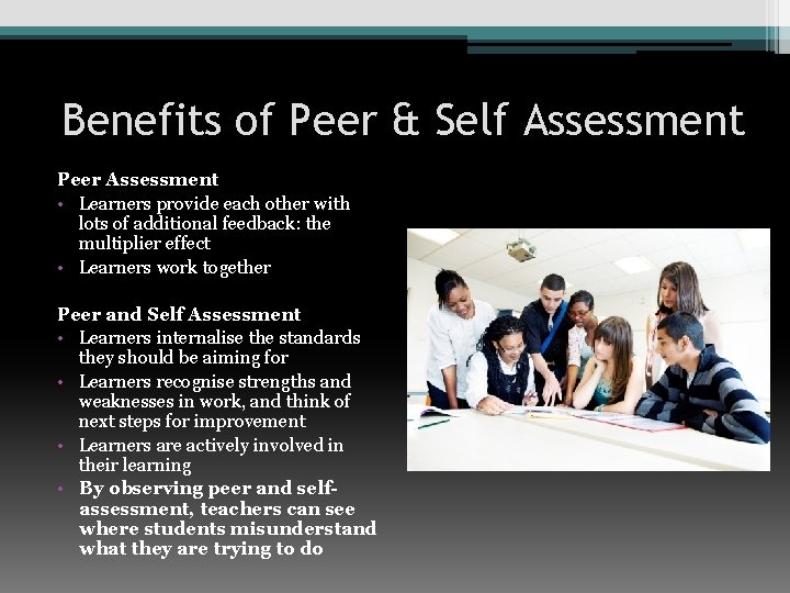 Peer Self Assessment Strategies and Pitfalls Benefits of