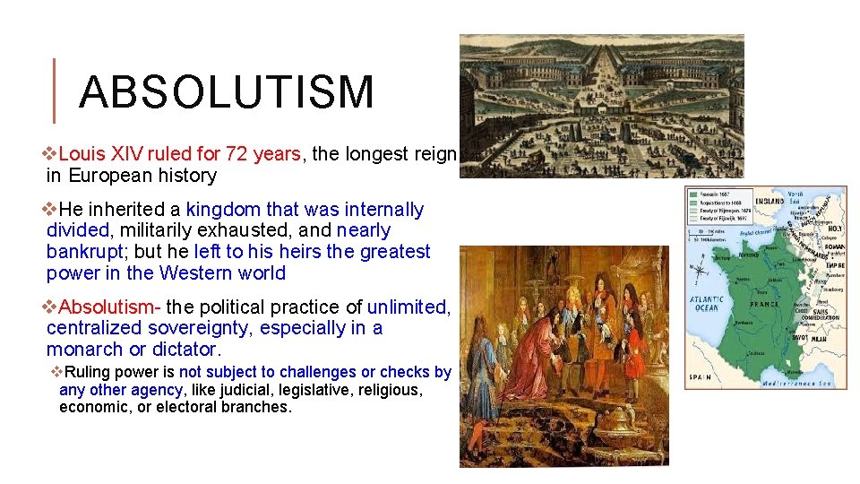 LOUIS XIV ABSOLUTISM The Sun King Versailles Absolutism