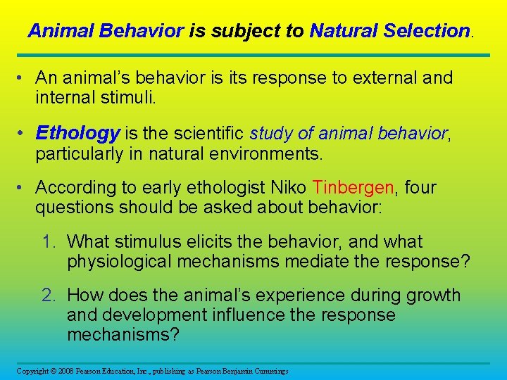 Chapter 51 Animal Behavior Copyright 2008 Pearson Education