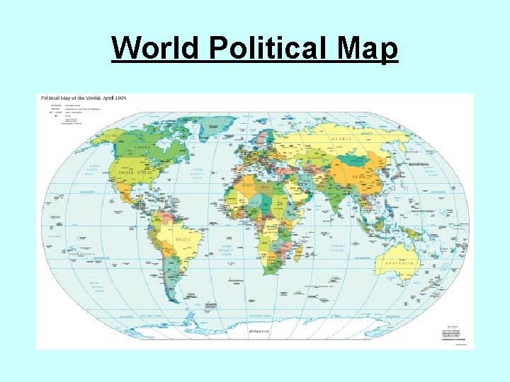 MAPS ARE AWESOME Political Maps Usually colored by