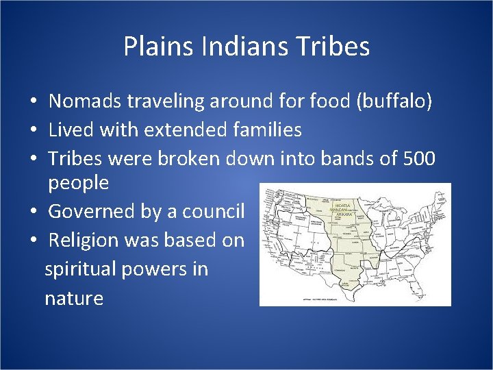 Ch 8 Sec 3 Native Americans Objectives Discuss