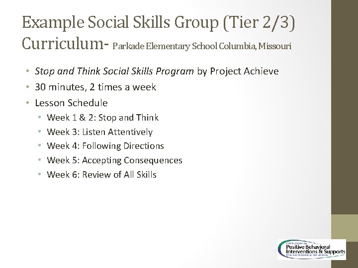 Teaching Social Skills The Cornerstone of SWPBS Modified