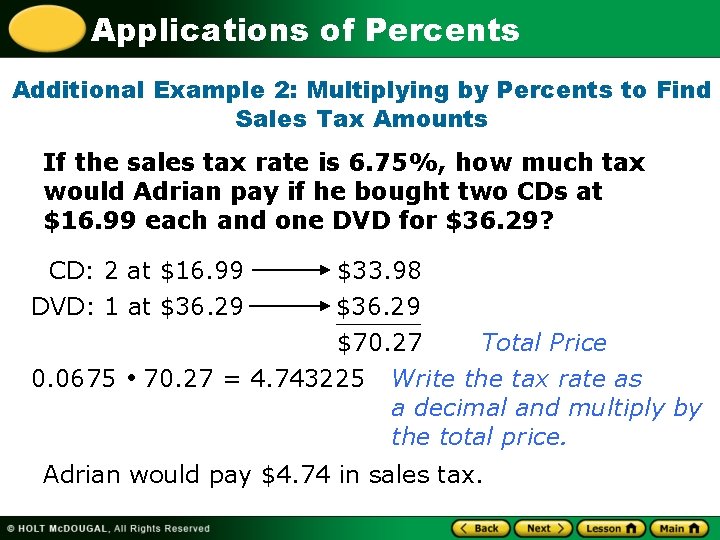 Applications of Percents Warm Up Estimate Possible answers