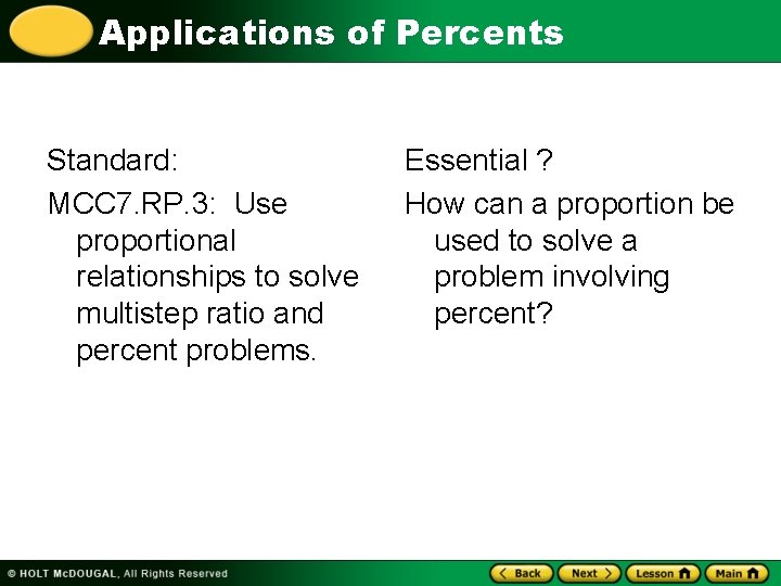 Applications of Percents Warm Up Estimate Possible answers