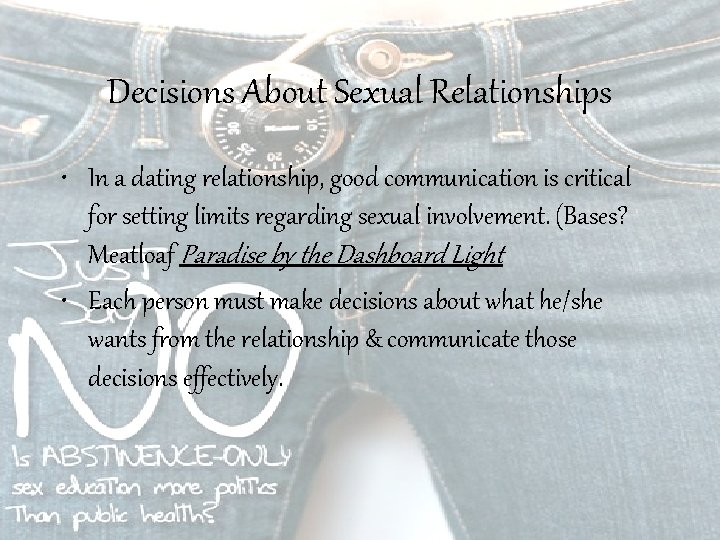 Chapter 2 Lesson 2 Decisions About Sexual Relationships
