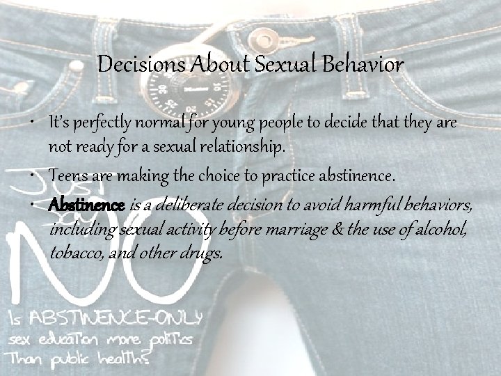 Chapter 2 Lesson 2 Decisions About Sexual Relationships