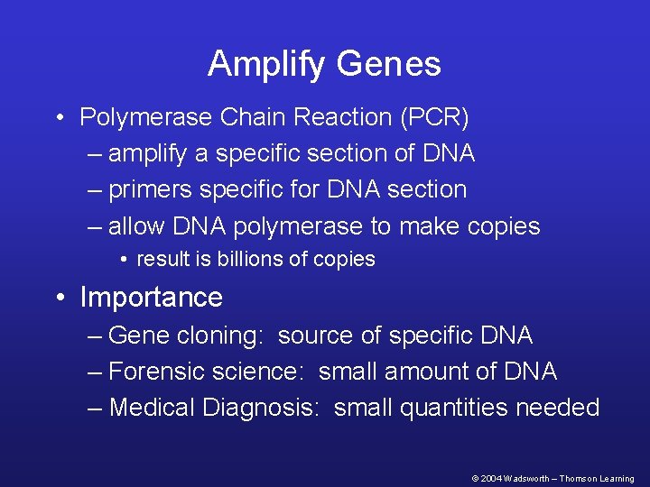 Chapter 7 Recombinant DNA Technology and Genomics 2004