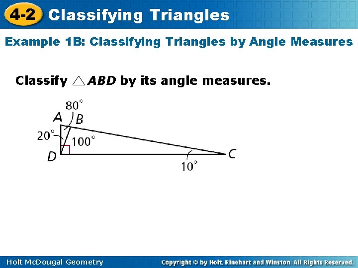 4 2 Classifying Triangles Objectives Classify triangles by