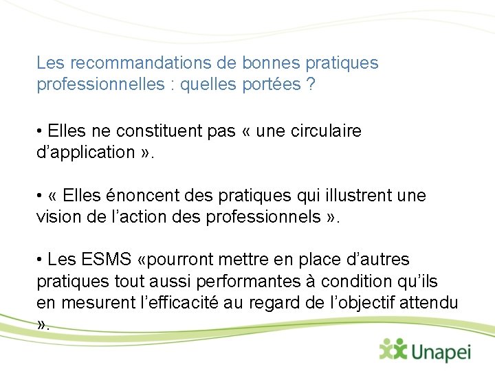 Les recommandations de bonnes pratiques professionnelles Enjeux et