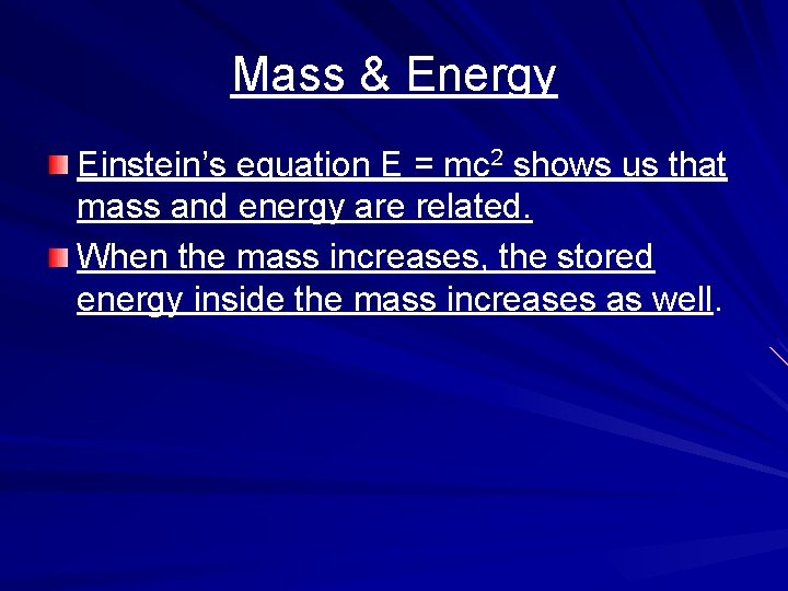EnergyMass Equivalence Principle By Albert Einstein E mc