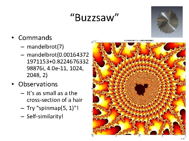 Experiments with MATLAB Mandelbrot Set Roger Jang CSIE