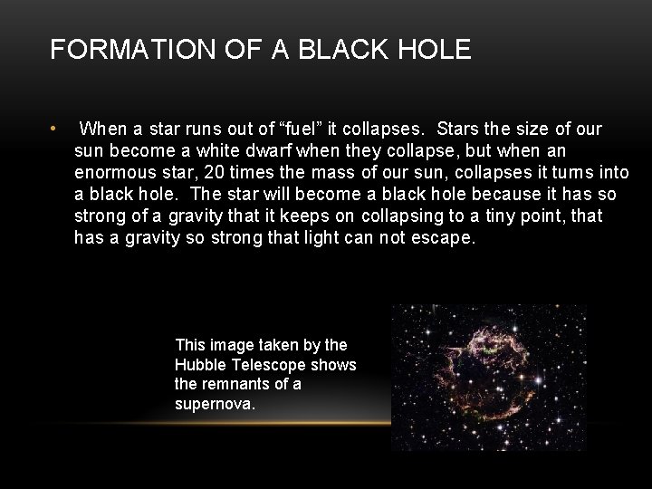 BLACK HOLES Power Point made by Sana Gill