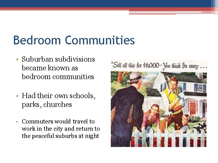 1950 s Culture and Society Baby Boom Suburbia