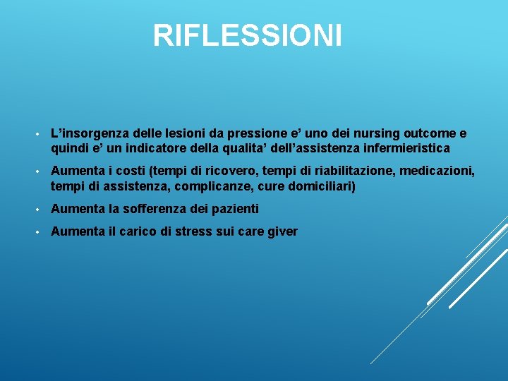 Le lesioni da pressione un problema che fa