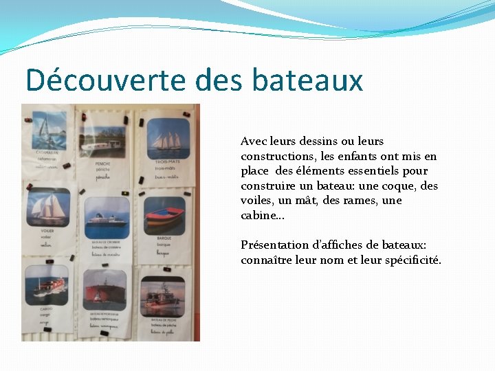 Projet Bateaux Classes de PS MS et GS