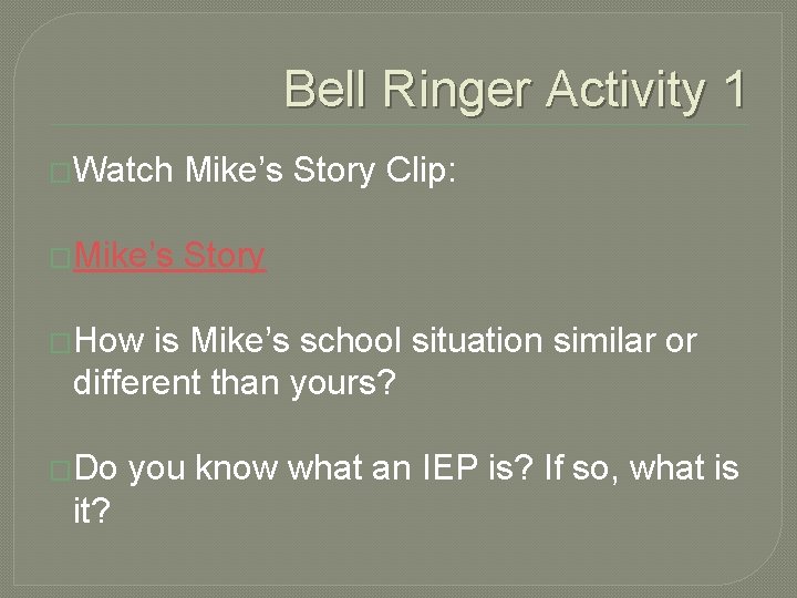 Unit 1 Getting Started SelfAwareness SelfAdvocacy Bell Ringer