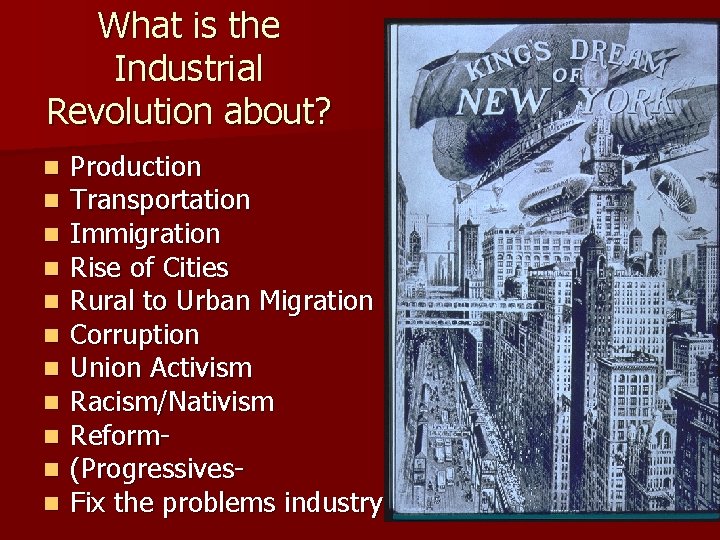 Industry Urbanization Immigration and the Gilded Age RUSH