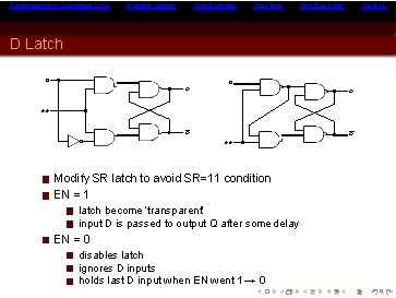 Combinational vs Sequential Logic Ungated Latches Gated Latches