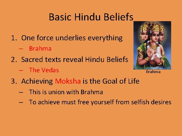 Hinduism and Buddhism Chapter 3 Section 2 The