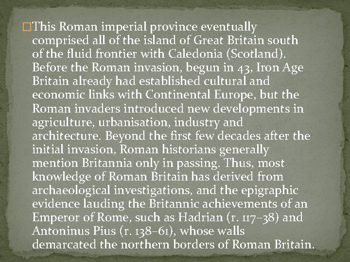 Roman Britain History of the British Isles Roman