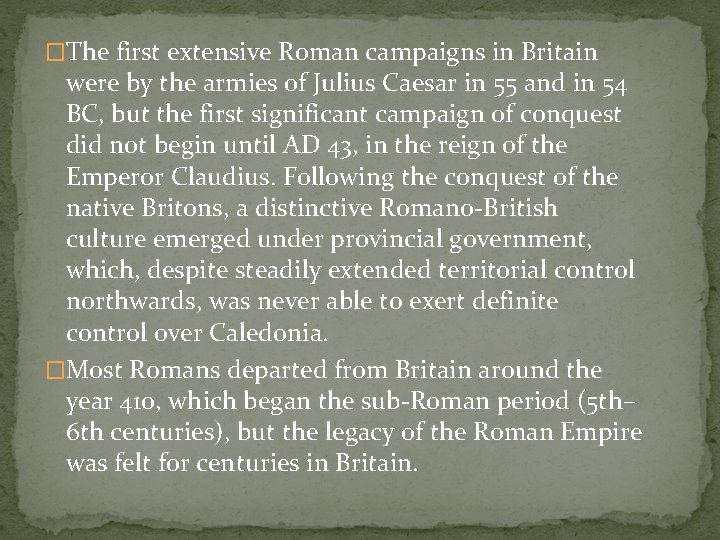 Roman Britain History of the British Isles Roman