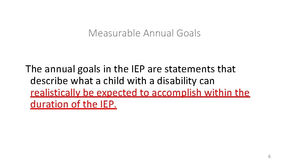 Individualized Education Programs Module 4 c Measurable Annual