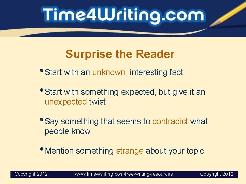 Writing an Attention Grabber Four Ideas to Hook