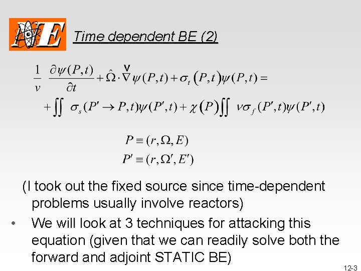 Lesson 12 Objectives Time Dependent Solutions Derivation Of