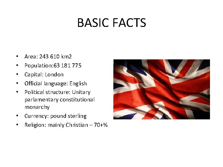UNITED KINGDOM for the beginners BASIC FACTS Area