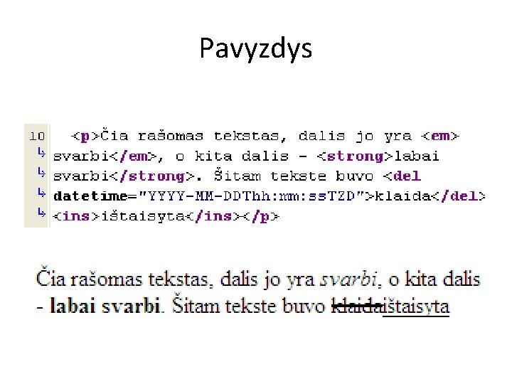 Programavimas 1 2 paskaita Planas Block ir inline