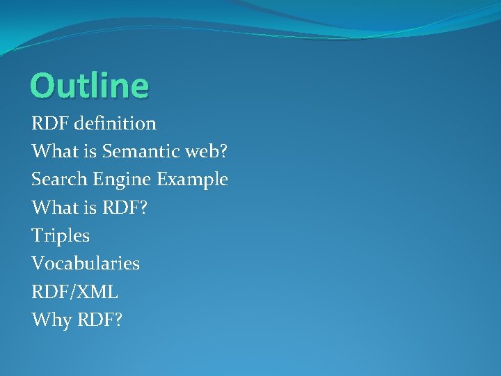 RDF Resource Description Framework By Dan Johnson Jena