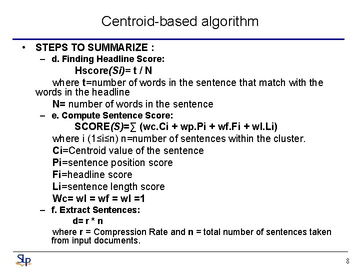 Centroid Based Multidocument Summarization Efficient Sentence Extraction Method
